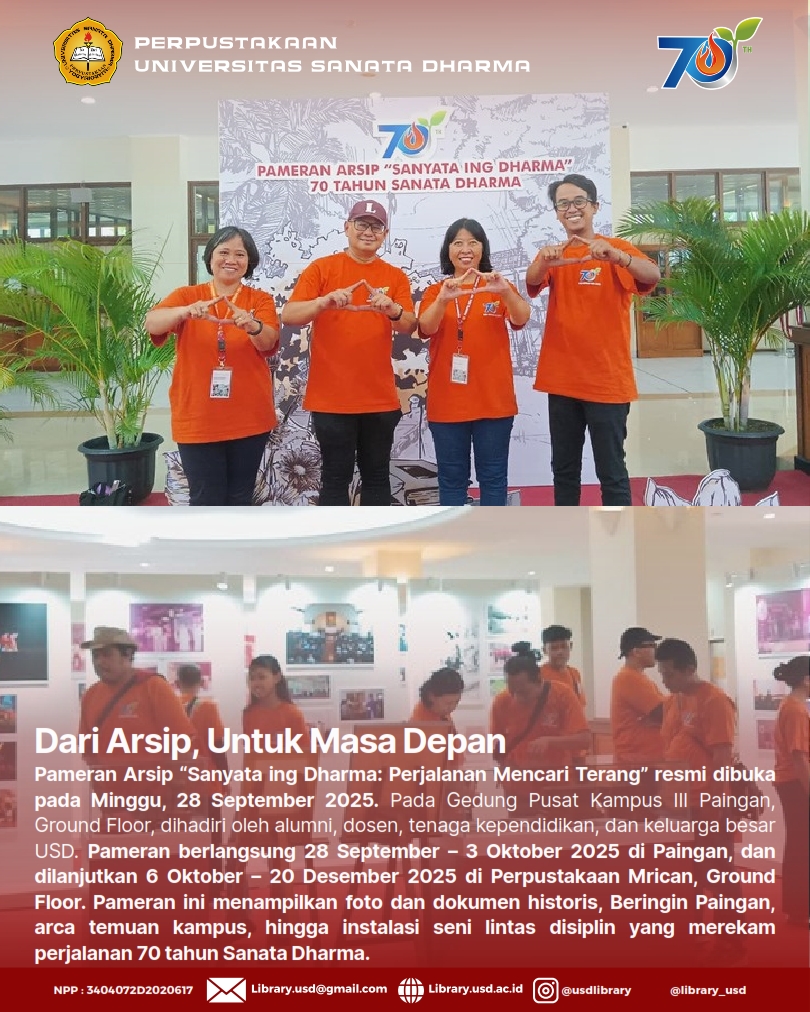 Perpustakaan USD - Pembukaan Pameran Arsip Sanata Dharma "70 Tahun ...