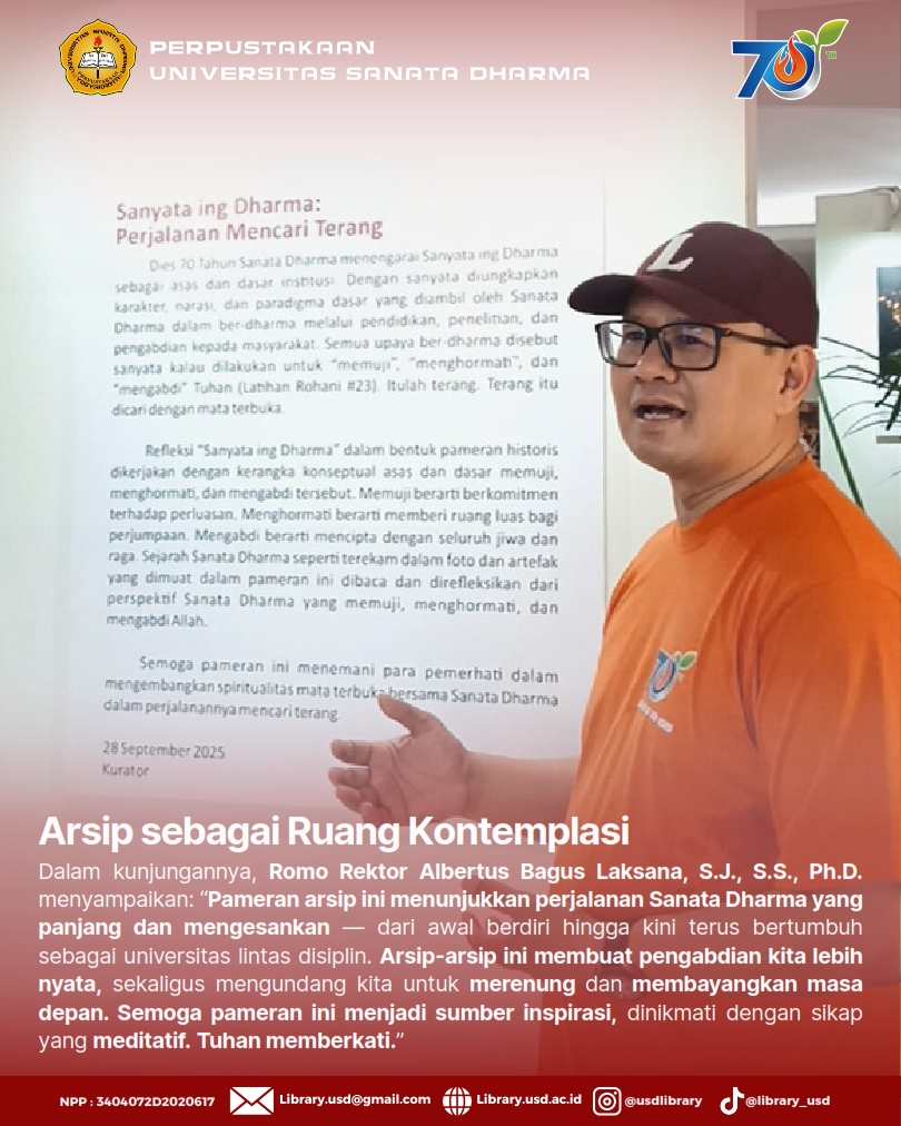 Perpustakaan USD - Pembukaan Pameran Arsip Sanata Dharma "70 Tahun ...